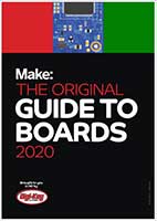 Digi-Key, Make Magazine Debut 2020 Guide to Boards | DigiKey
